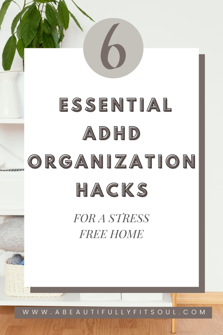 6 Essential ADHD Organization Hacks for a Stress Free Home - A ...