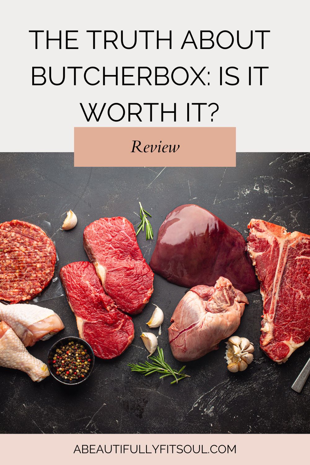 Is Butcher Box Worth It? Helpful Thoughts You Need to Know